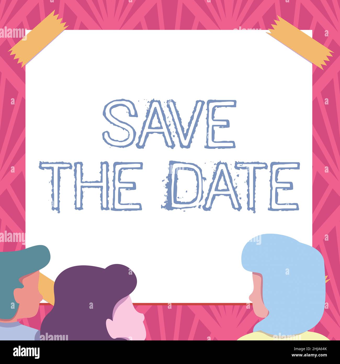Conceptual caption Save The Date. Internet Concept Organizing events ...