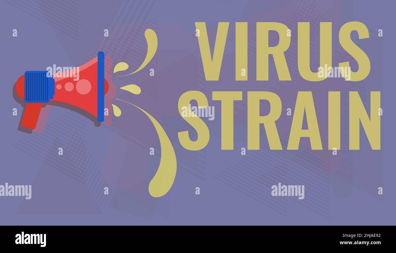 Text sign showing Virus Strain. Word for Another genetic variant ...