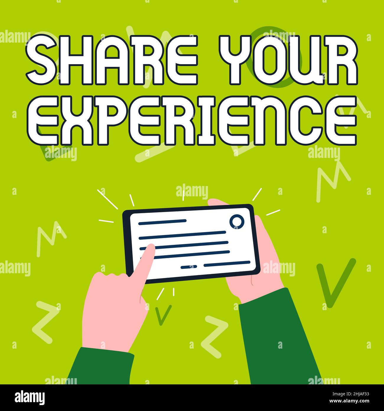 Handwriting text Share Your Experience. Word Written on tell us your ...