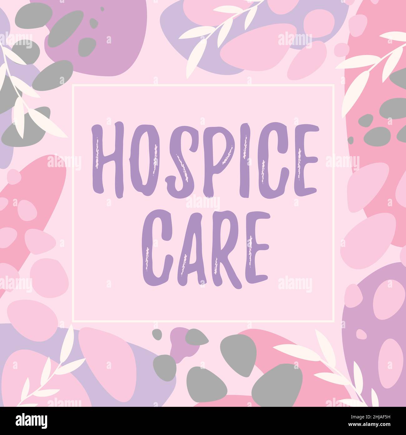 Text showing inspiration Hospice Care. Word for focuses on the ...