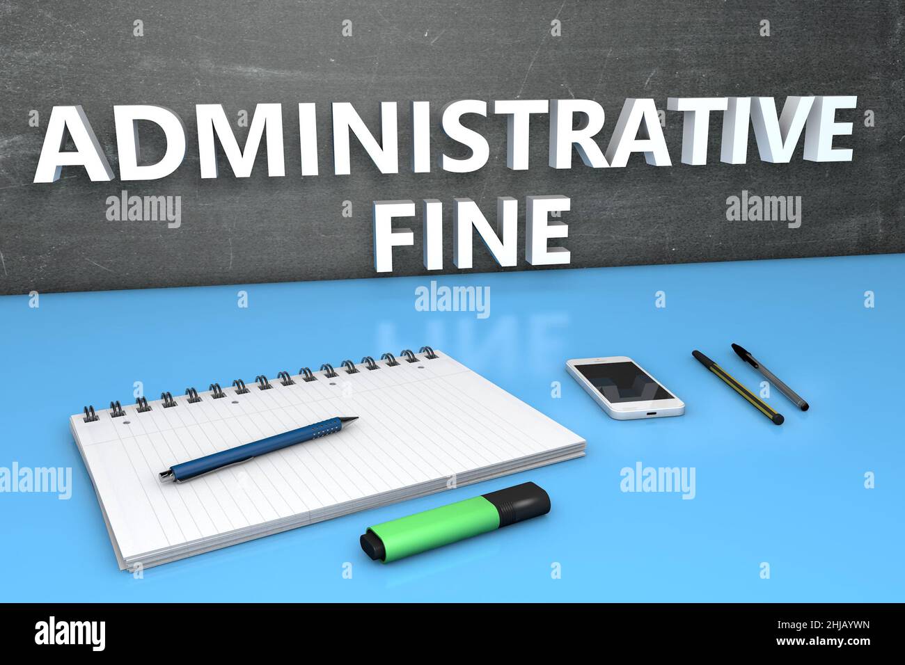 Administrative Fine - text concept with chalkboard, notebook, pens and ...