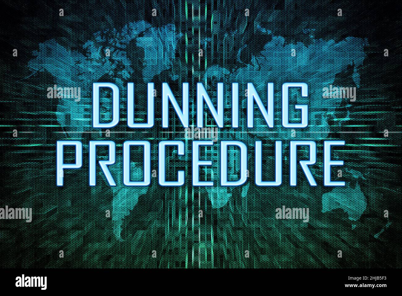 Dunning Procedure - text concept on green digital world map background ...