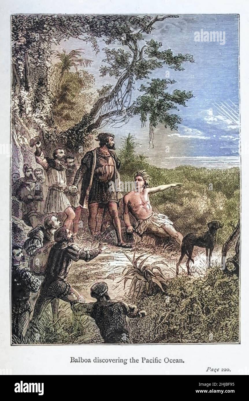 Balboa Discovering the Pacific Ocean from The Exploration of the World ...