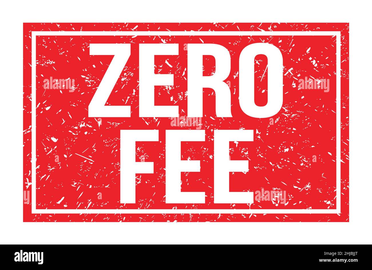 ZERO FEE, words written on red rectangle stamp sign Stock Photo - Alamy