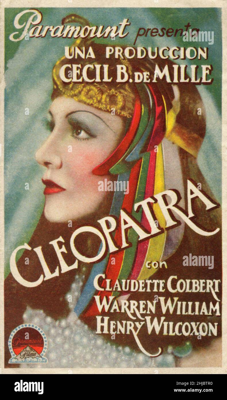 Cleopatra Year: 1934 USA Director: Cecil B. DeMille Claudette Colbert American poster Stock ...