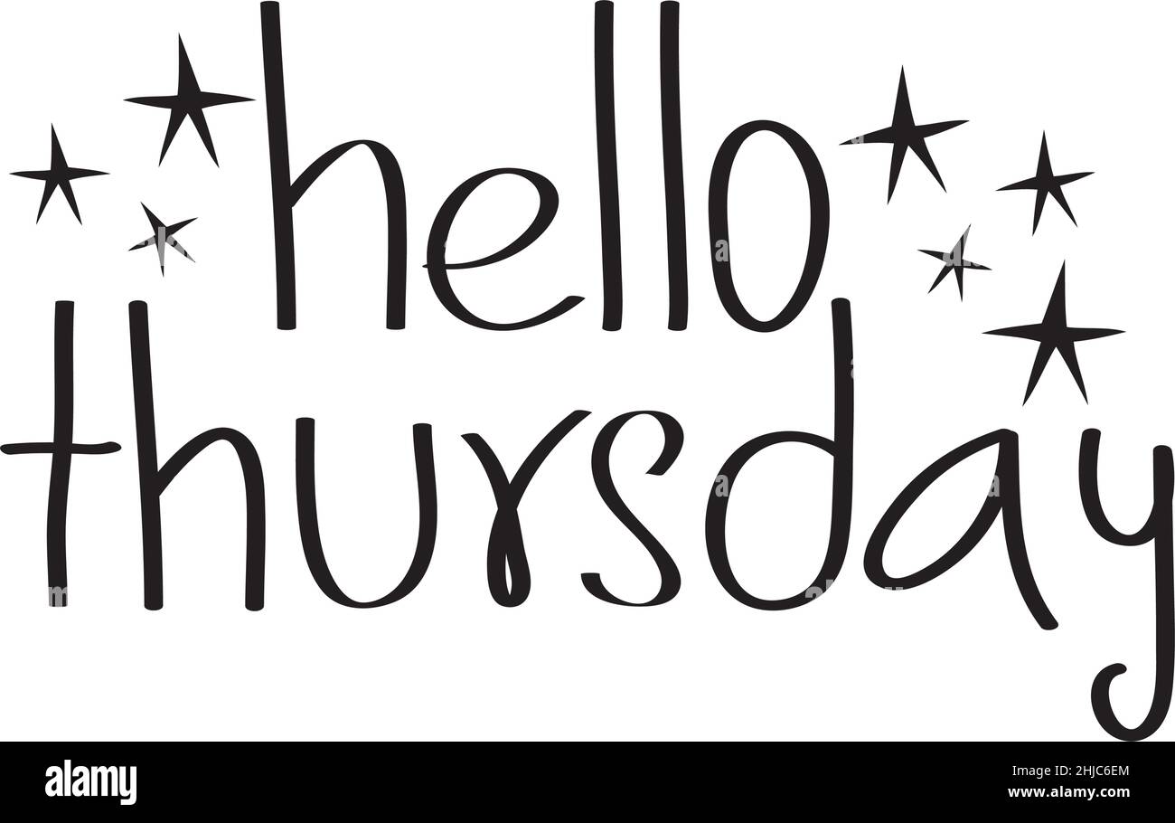 hello thursday lettering design on white background Stock Vector Image ...
