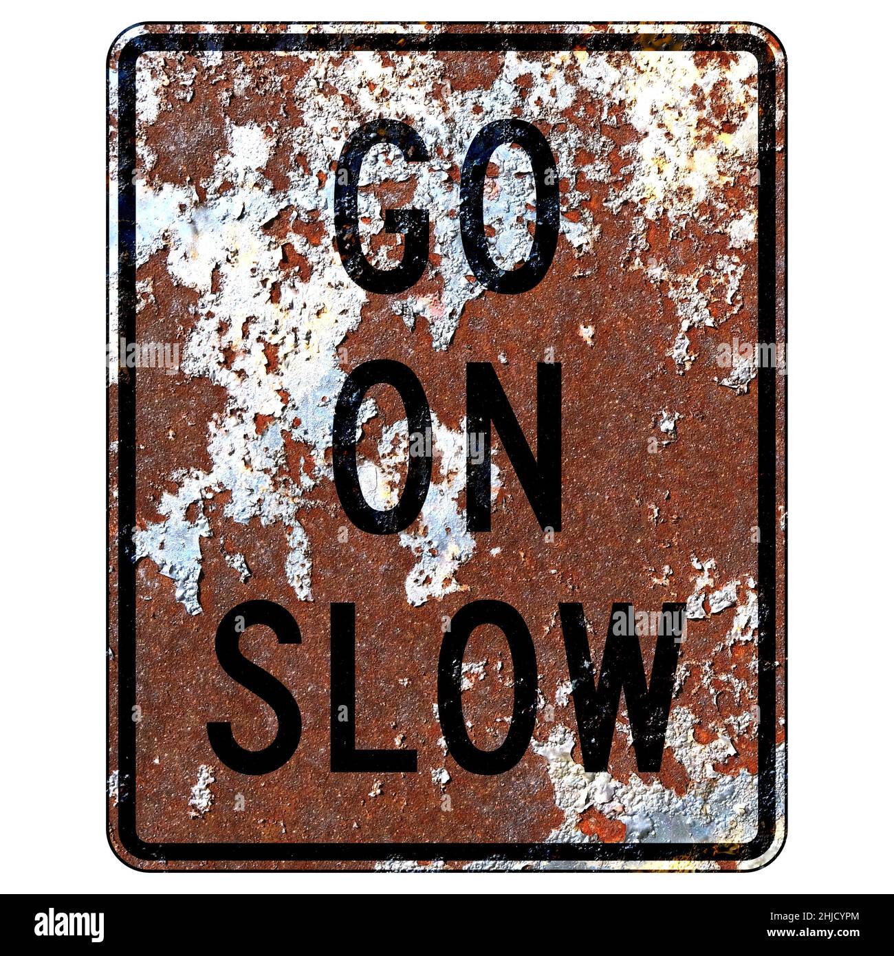 Old rusty American road sign - Go On Slow Stock Photo - Alamy Old rusty American road sign - Go On Slow Stock Photo - Alamy