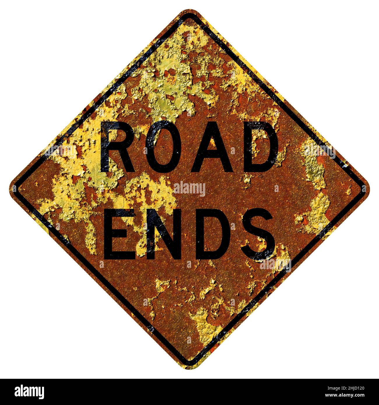 Old rusty American road sign - Road ends Stock Photo - Alamy