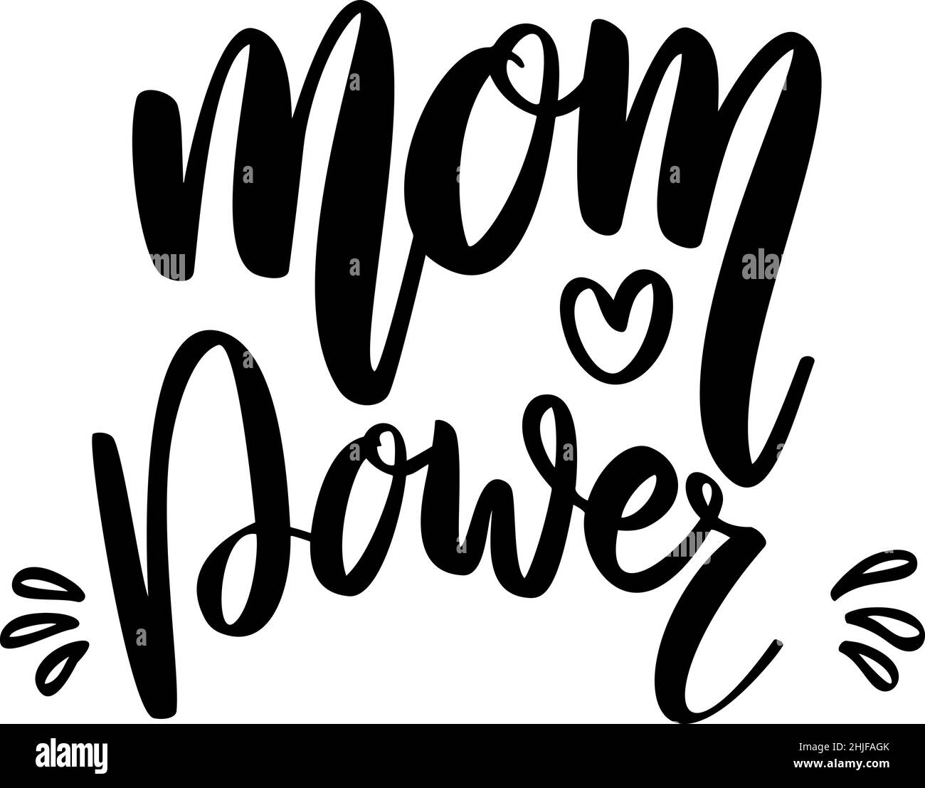 Mom power. Lettering phrase on white background. Design element for ...