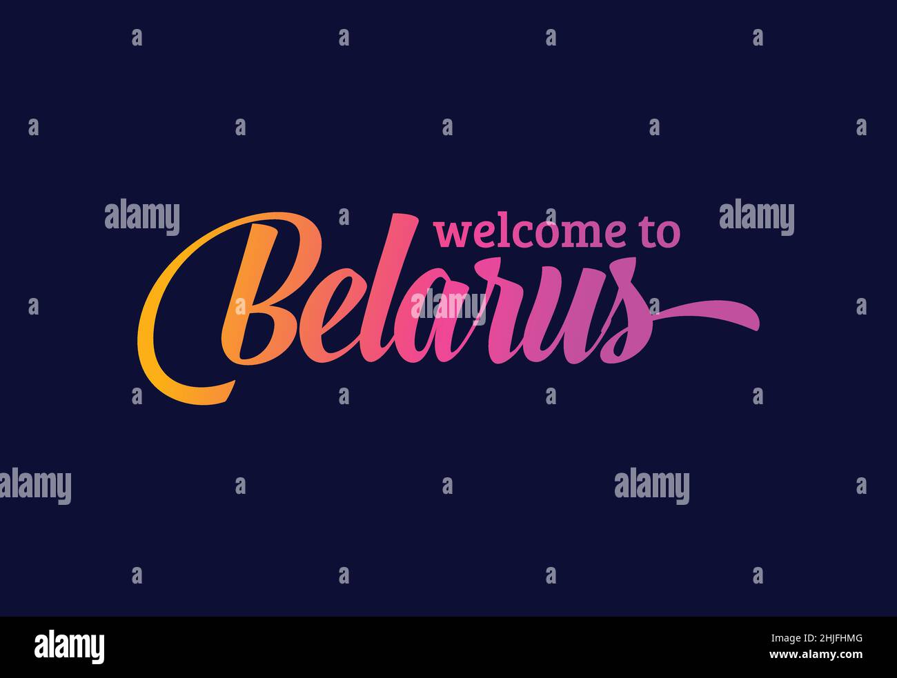Welcome To Belarus Word Text Creative Font Design Illustration. Welcome ...