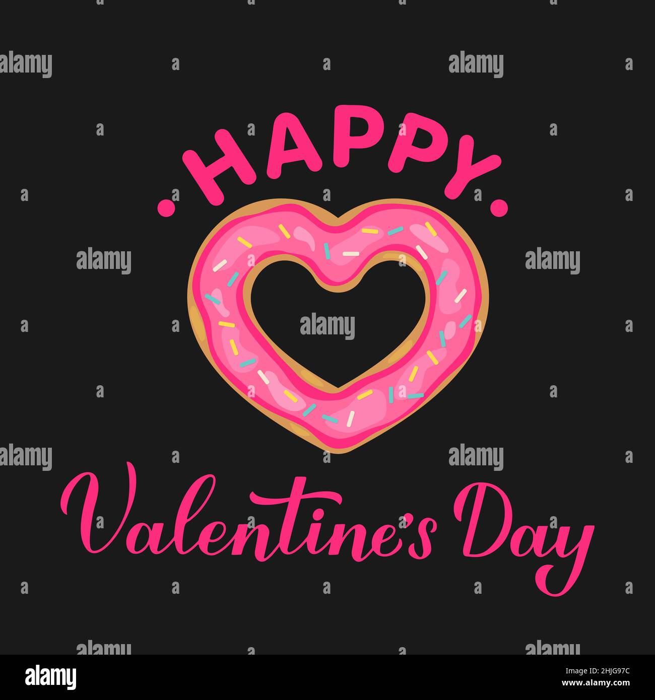 Happy Valentines Day calligraphy hand lettering with pink glazed donut ...