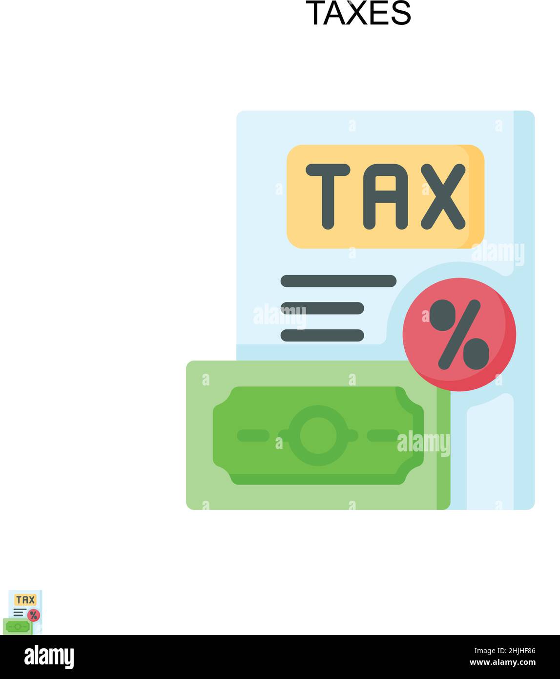 Taxes Simple vector icon. Illustration symbol design template for web ...
