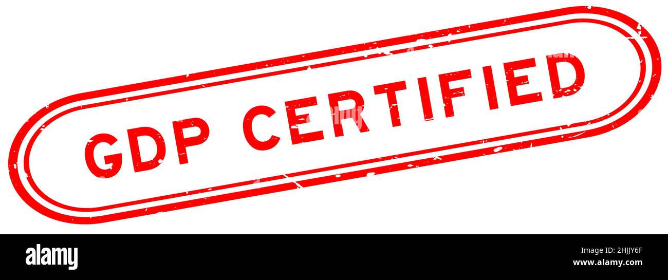Grunge red GDP (Good distribution practice) certified word rubber seal ...