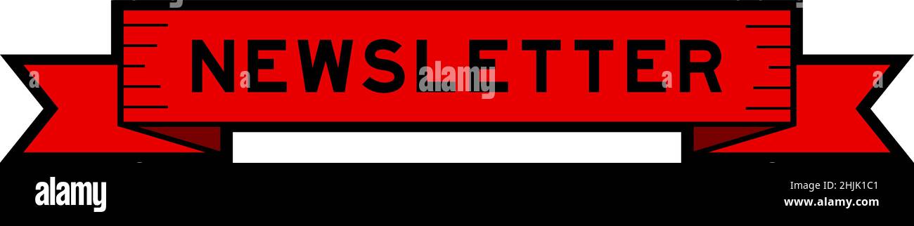 Ribbon label banner with word newsletter in red color on white ...