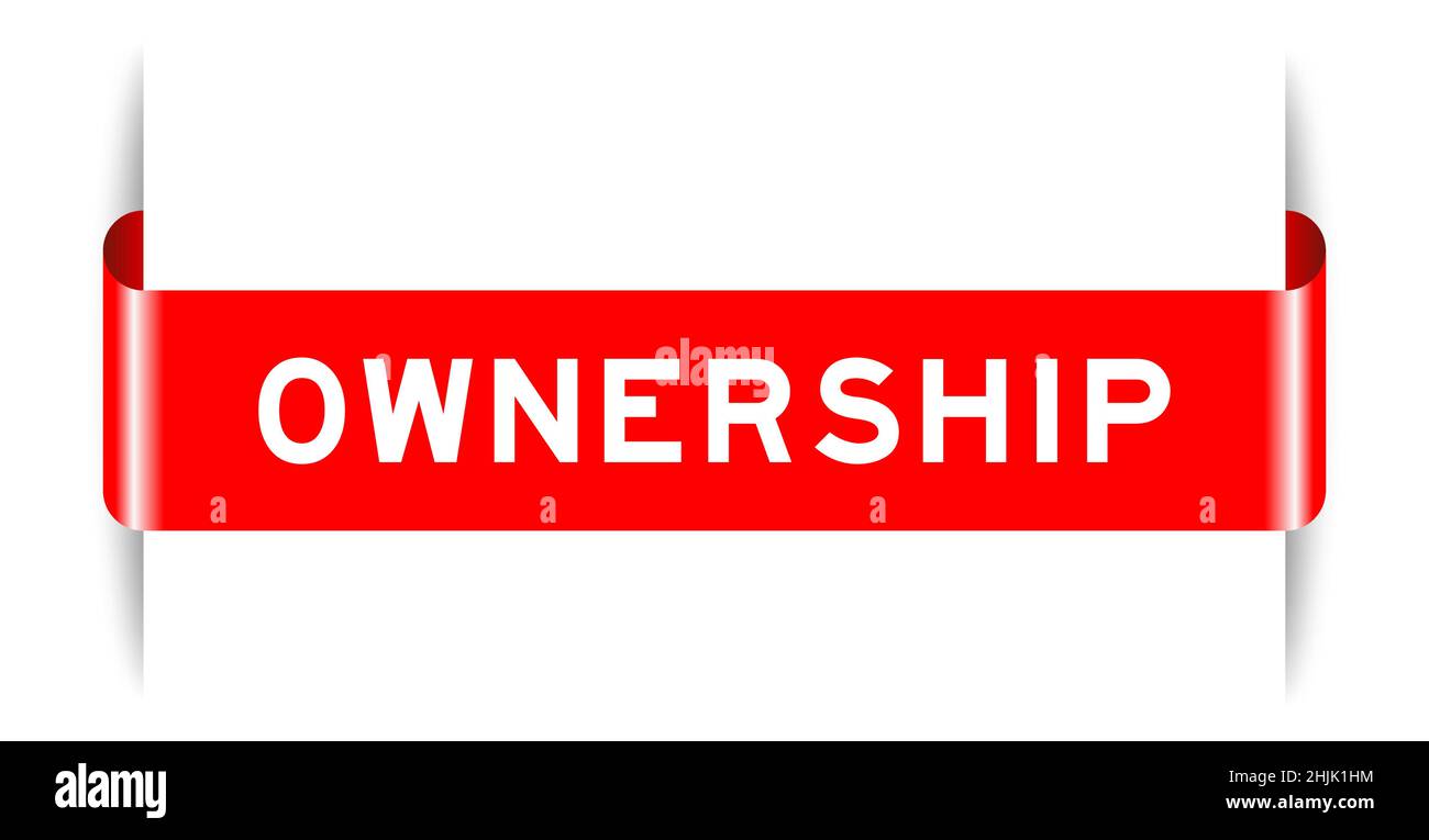 Red color inserted label banner with word ownership on white background ...