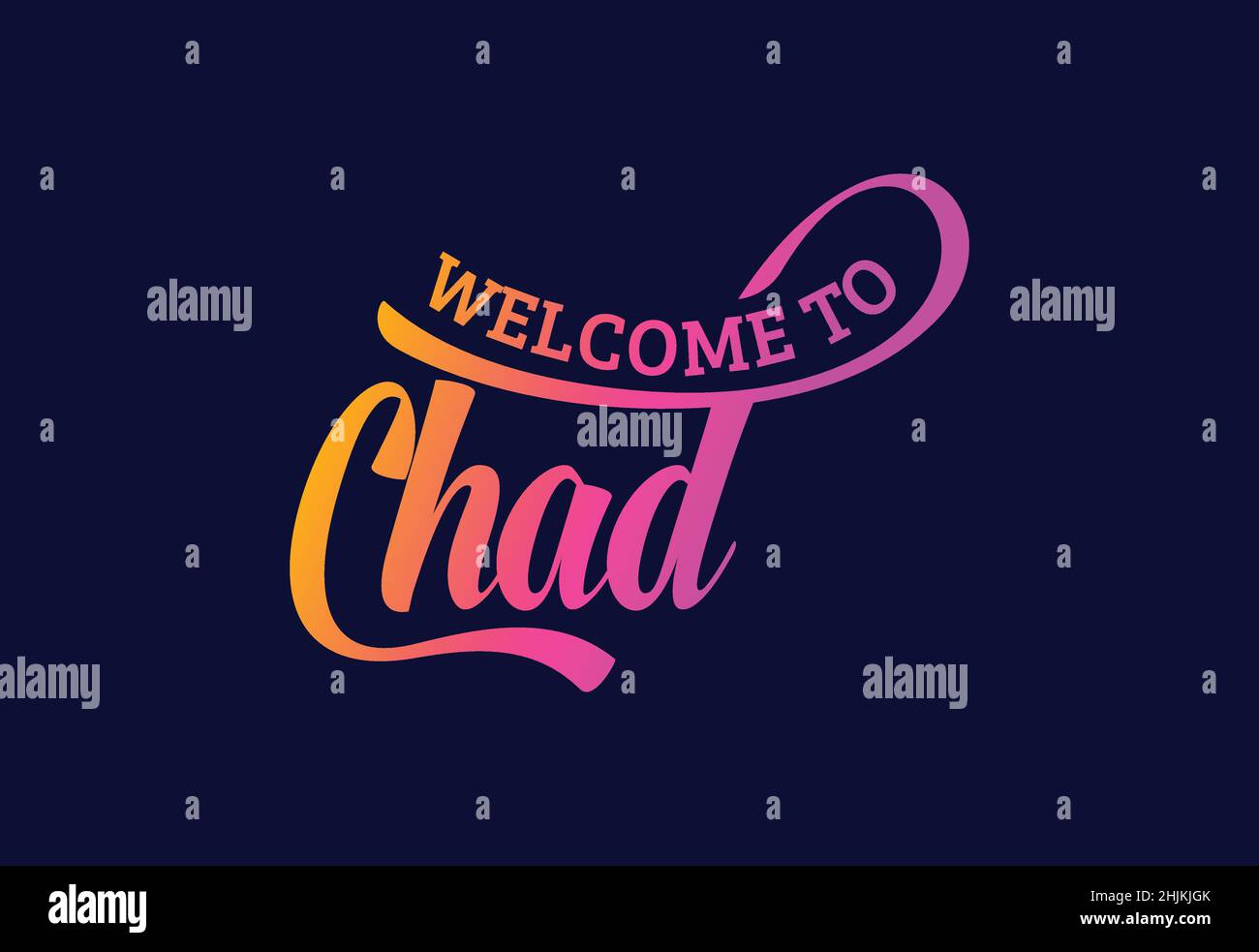 Welcome To Chad Word Text Creative Font Design Illustration. Welcome ...