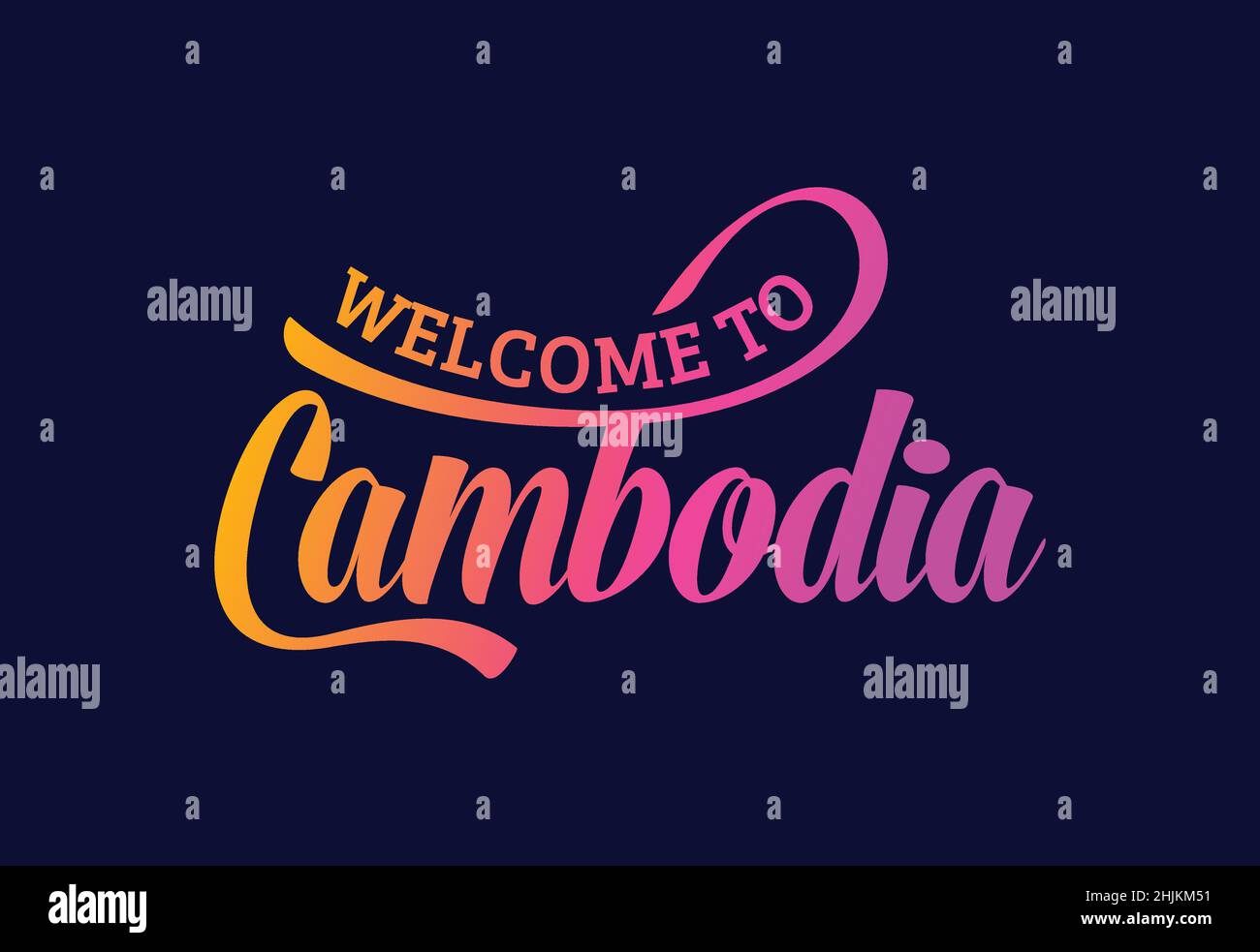 Welcome To Cambodia Word Text Creative Font Design Illustration ...