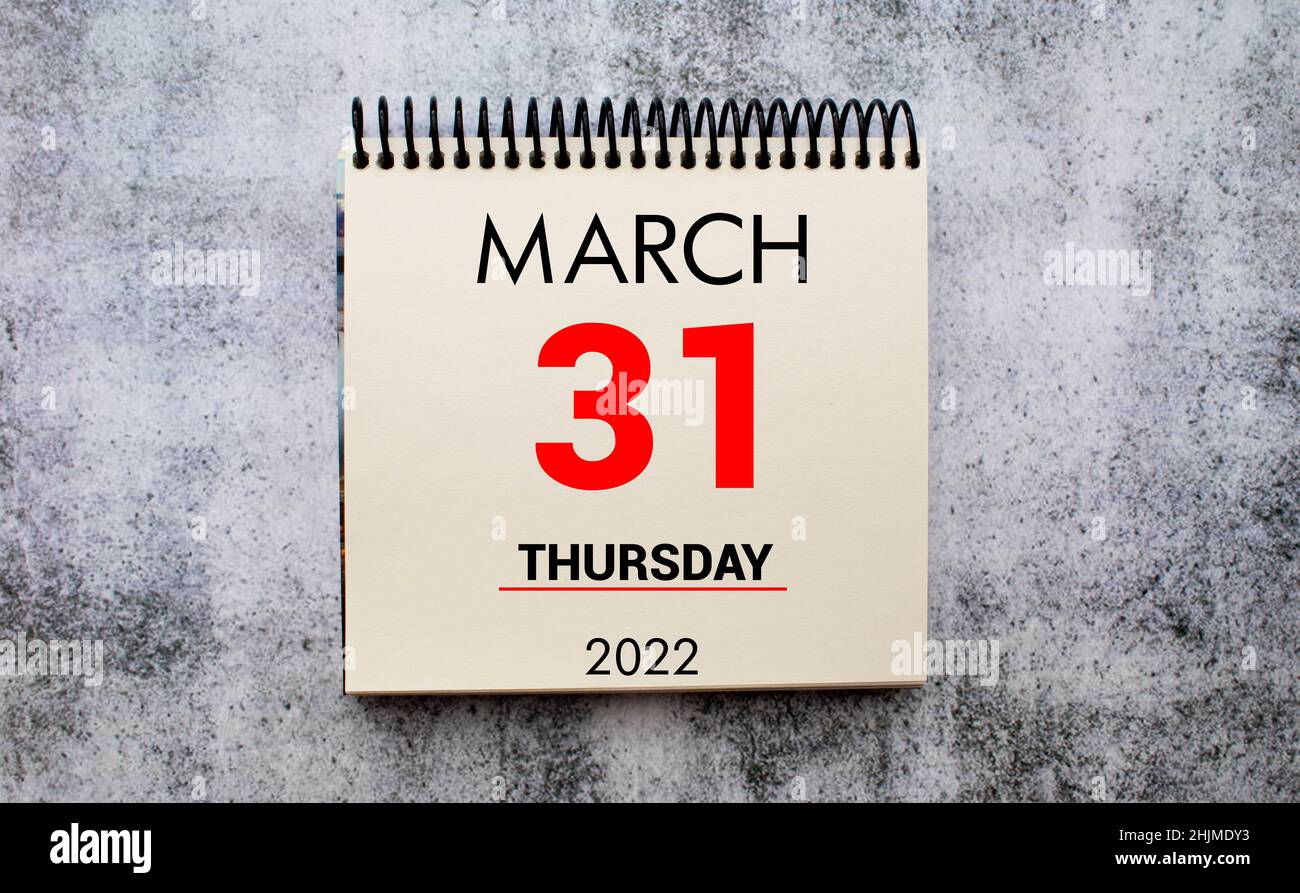 March 31 written on a calendar to remind you an important appointment ...