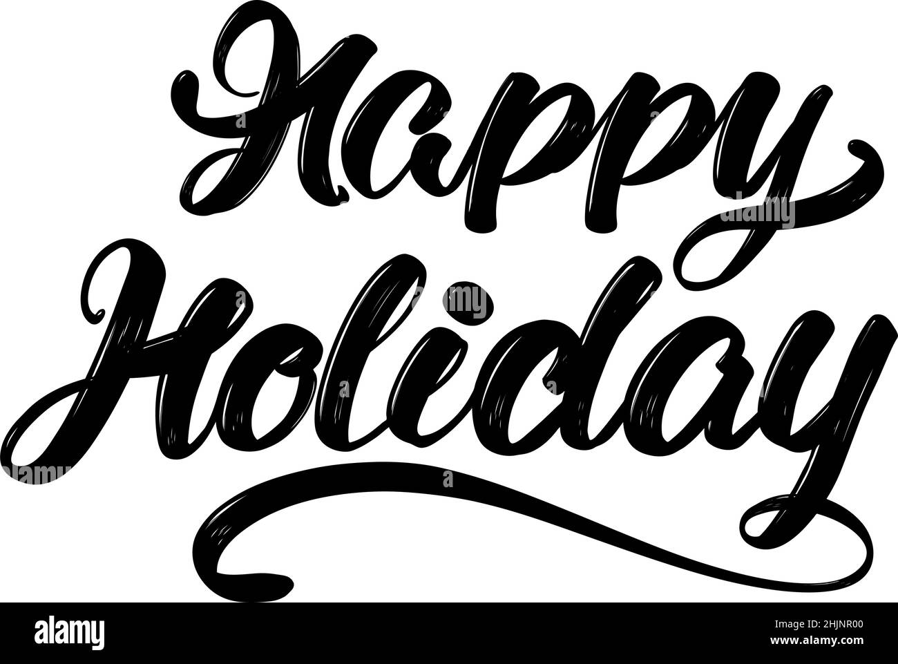 happy holiday text on the on white background. happy holiday, greeting ...