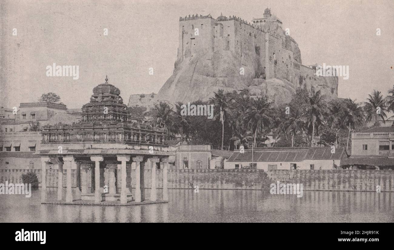 Rock of Trichinopoly which rises in the old fort high above the city at ...