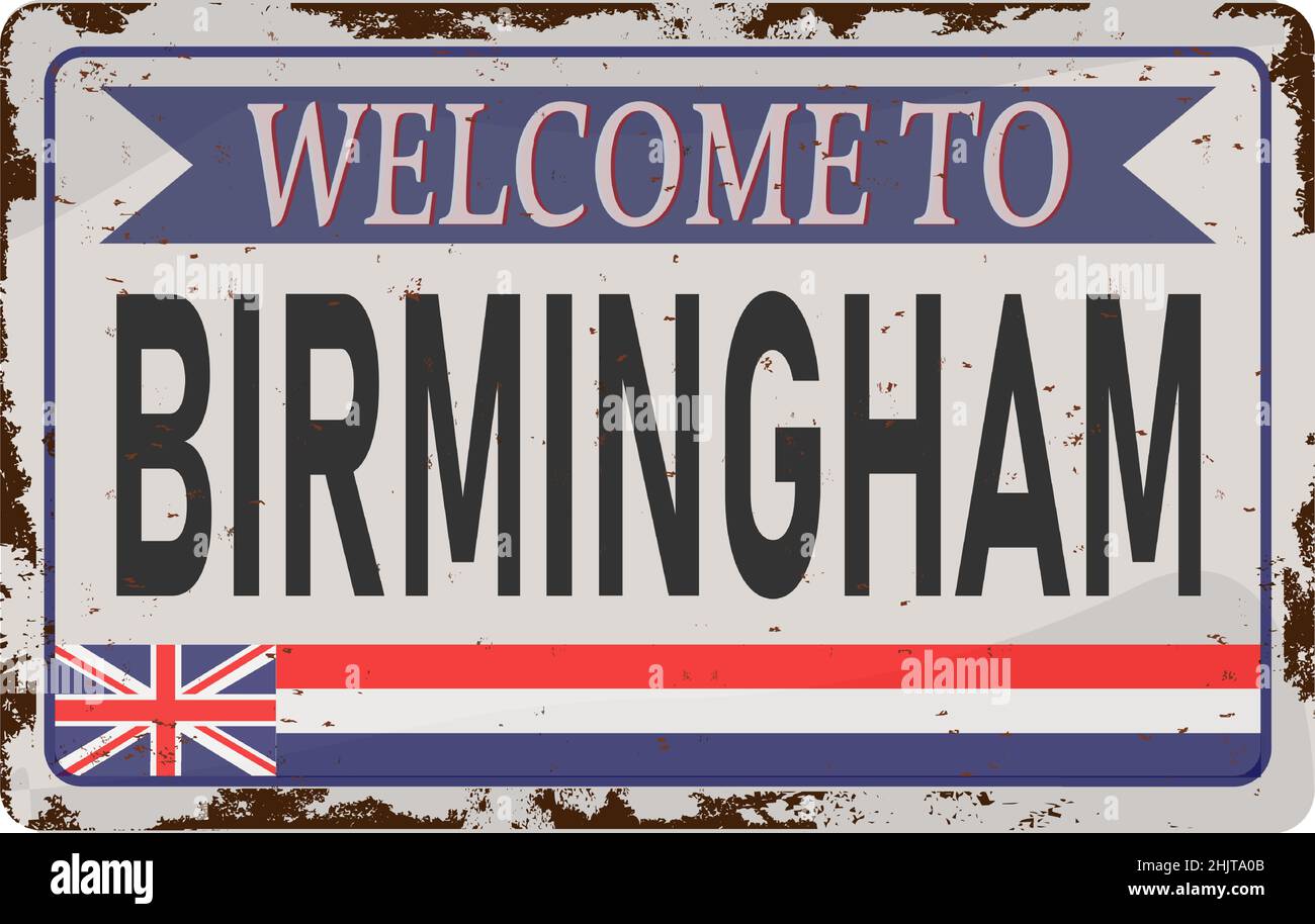 welcome to Birmingham vintage rusty metal plate on a white background ...