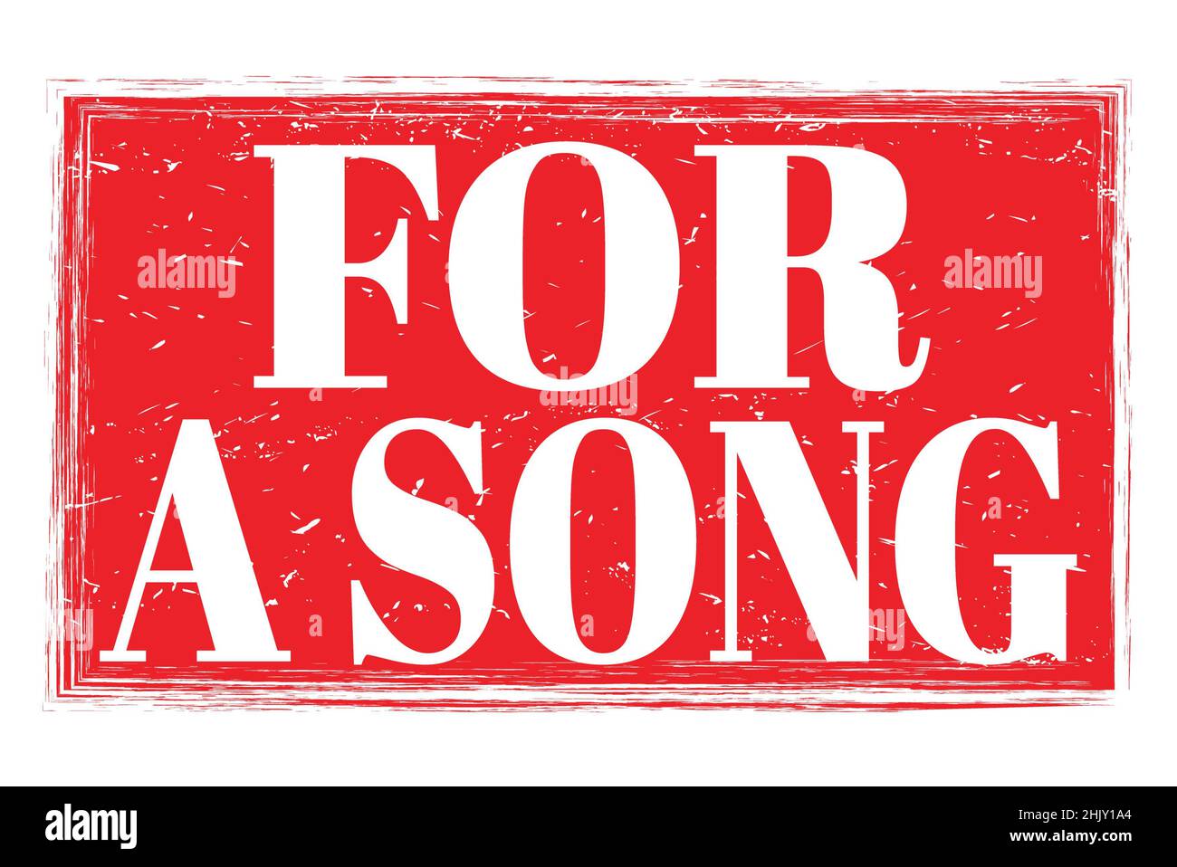 FOR A SONG, words written on red grungy stamp sign Stock Photo - Alamy