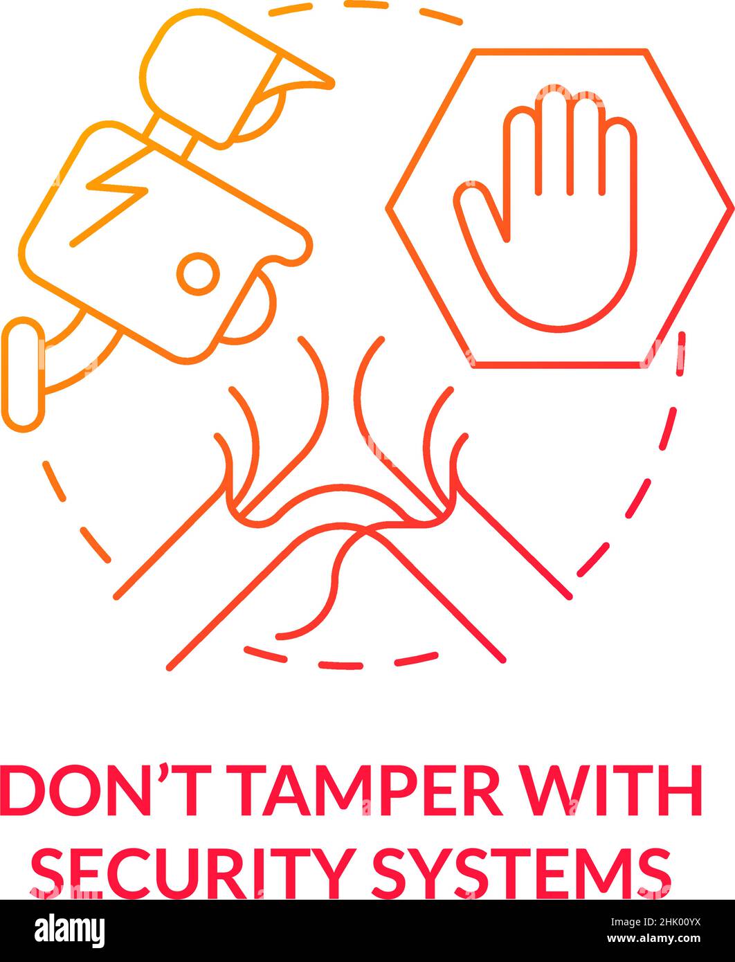 Dont tamper with security systems red gradient concept icon Stock ...