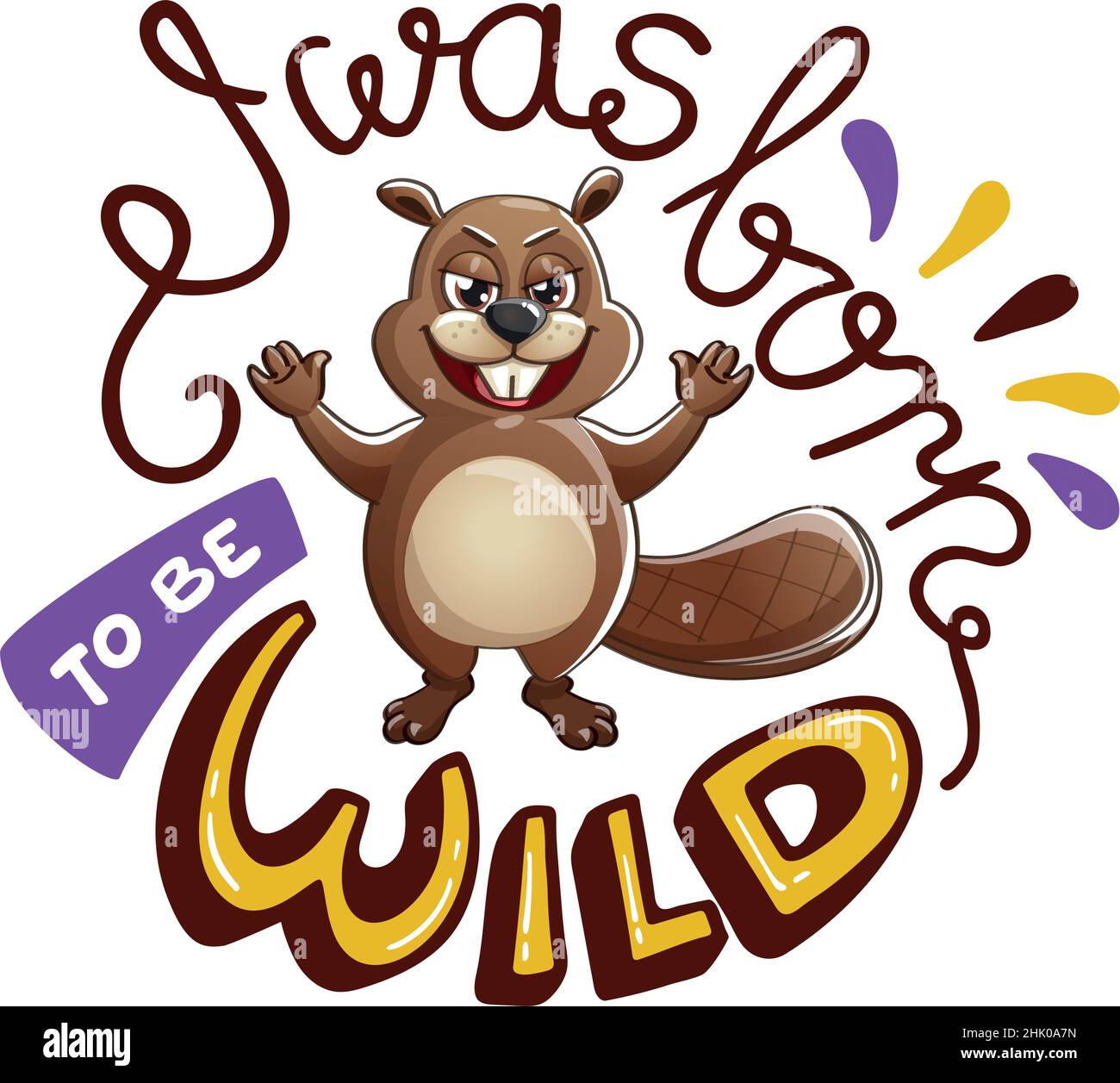 I was born to be wild funny beaver character Stock Vector Image & Art ...