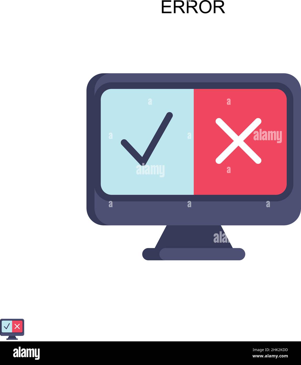 Error Simple vector icon. Illustration symbol design template for web ...