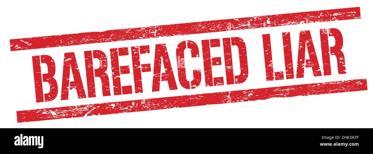 Barefaced liar word hi-res stock photography and images - Alamy