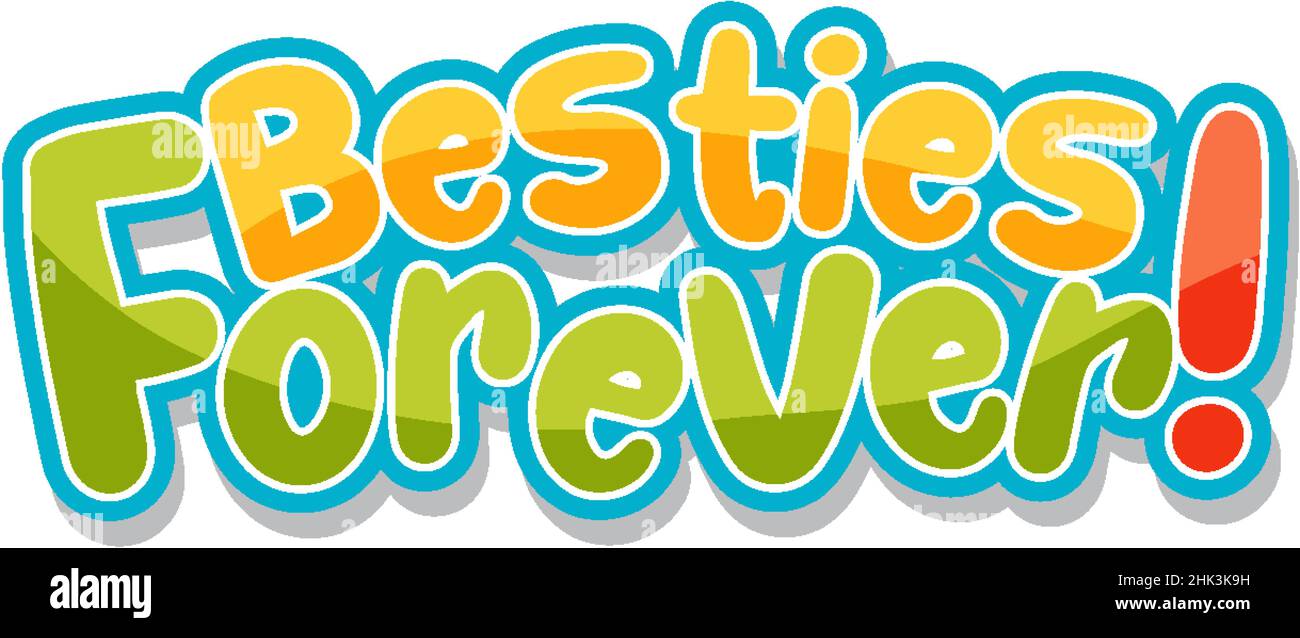 Besties Forever logo banner illustration Stock Vector Image & Art - Alamy