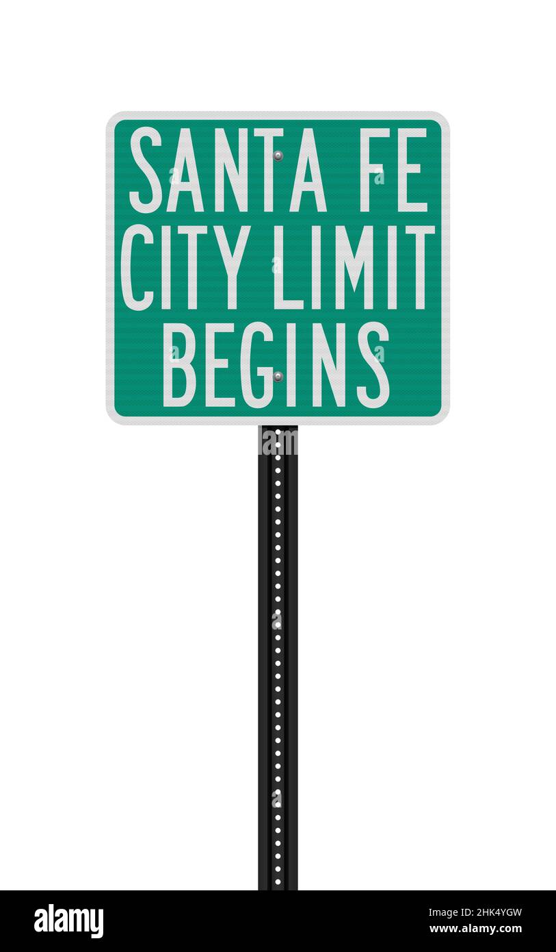 Vector illustration of the Santa Fe City Limit green road sign on ...