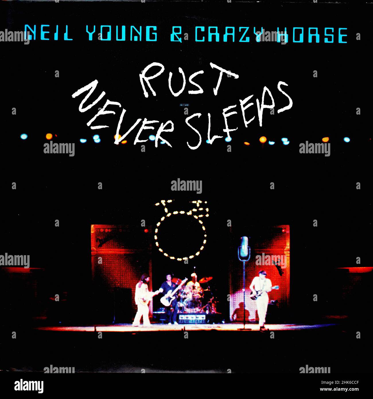 Vintage vinyl record cover - Young, Neil - Rust Never Sleeps - D - 1979 Stock Photo - Alamy
