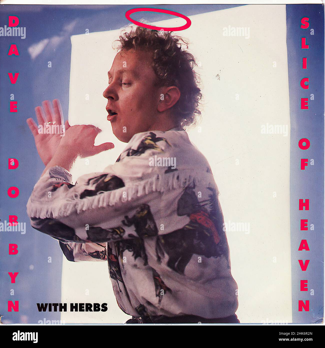 Vintage vinyl record cover - Dave Dobbyn With Herbs - Slice Of Heaven ...