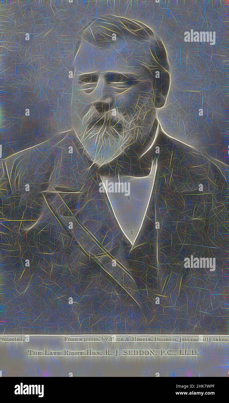 Inspired by The Late Right Honourable Richard John Seddon, P.C LL.D ...