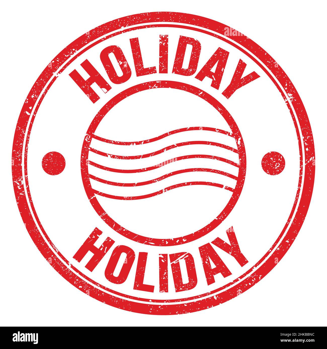HOLIDAY word written on red round postal stamp sign Stock Photo - Alamy