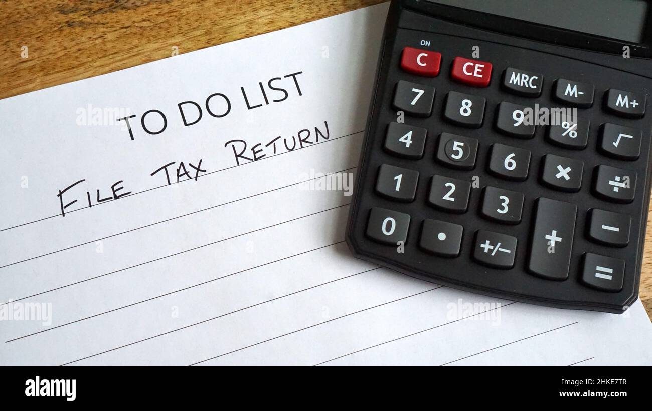 To do list reminder to file tax return Stock Photo - Alamy