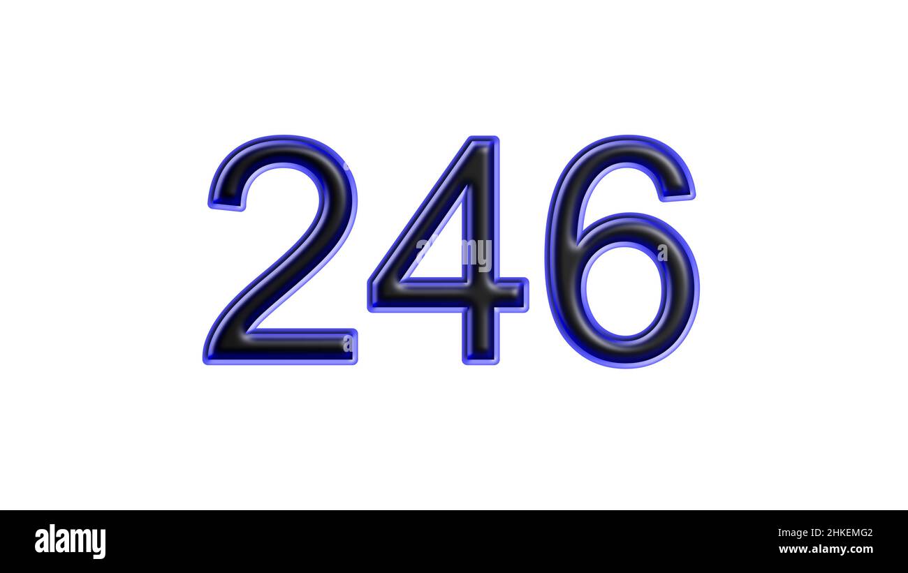 blue 246 number 3d effect white background Stock Photo - Alamy