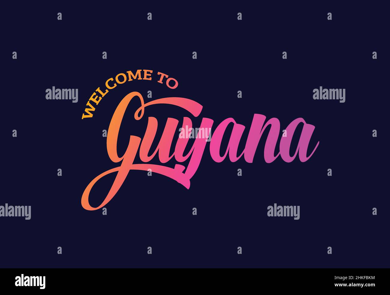 Welcome To Guyana Word Text Creative Font Design Illustration. Welcome ...