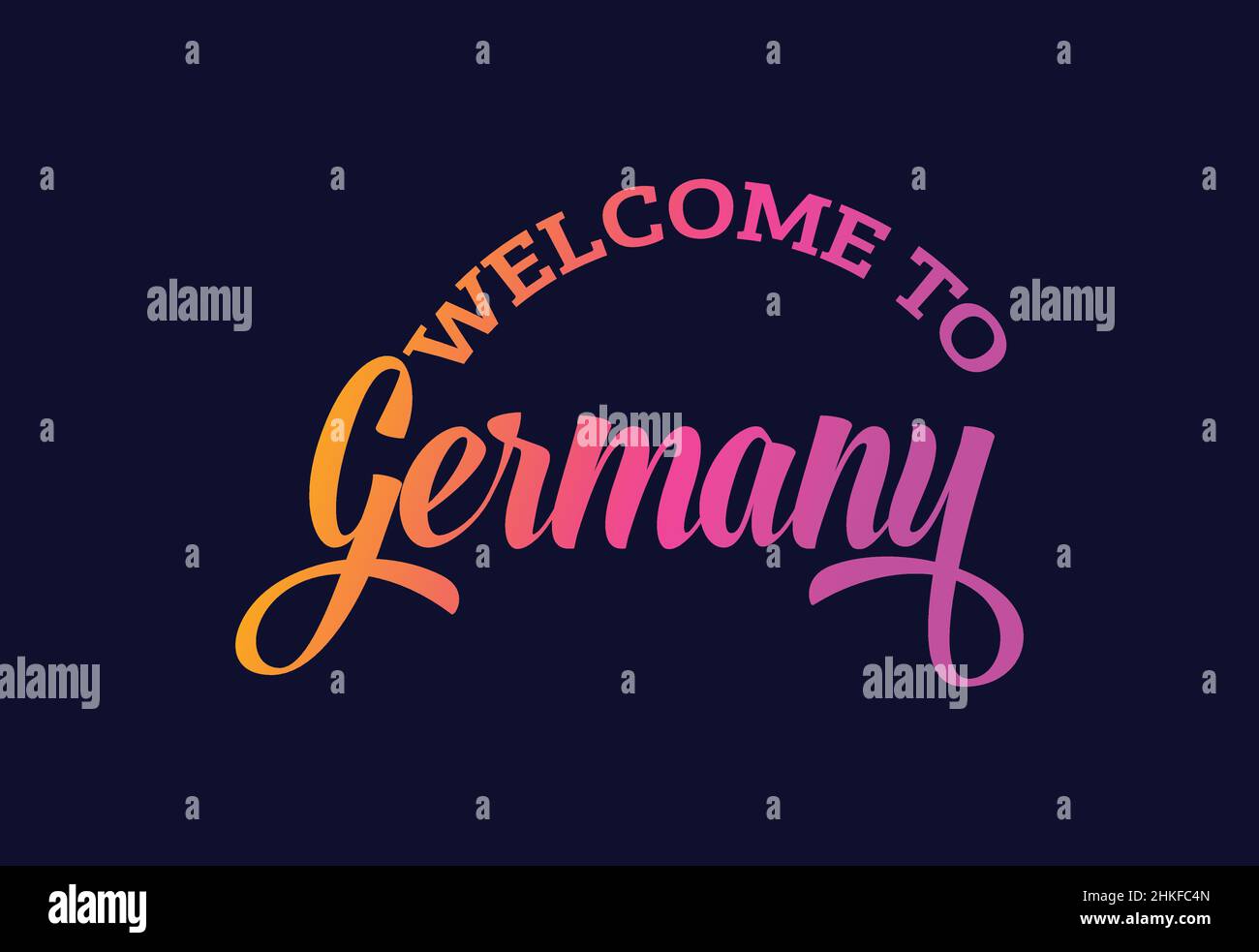 Welcome To Germany Word Text Creative Font Design Illustration. Welcome ...