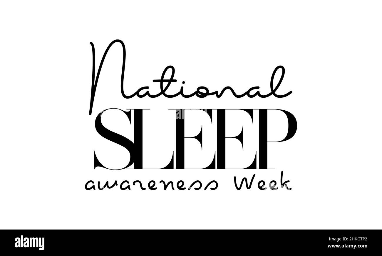 National Sleep awareness Week. Brush calligraphy style vector template ...