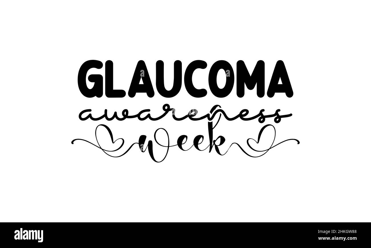 Glaucoma awareness week. Brush calligraphy style vector template design ...