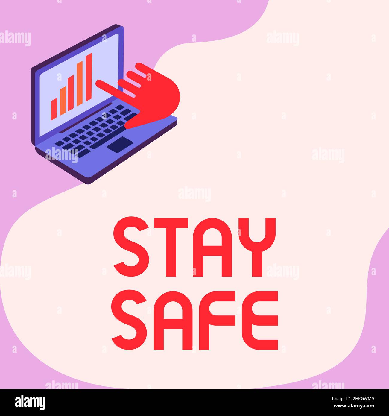 Sign displaying Stay Safe. Internet Concept secure from threat of ...