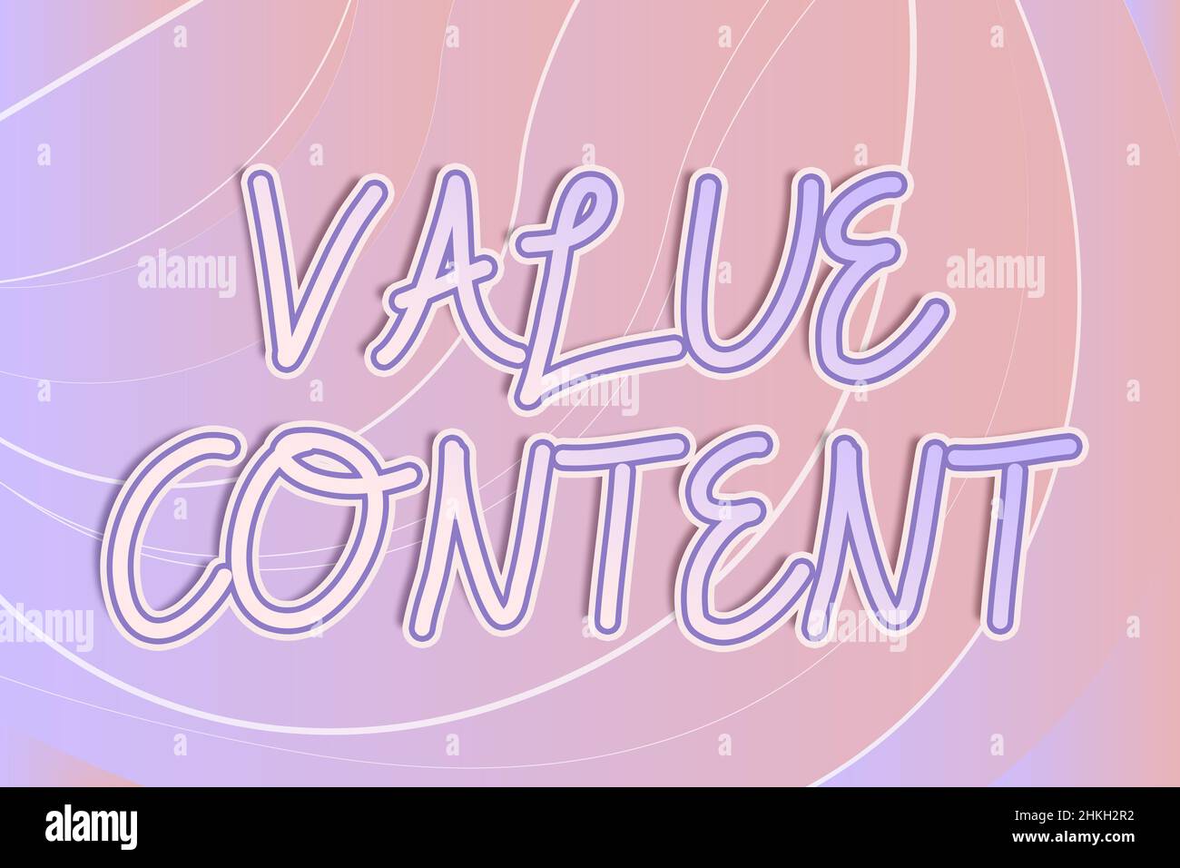 Text showing inspiration Value Content. Business idea Value Content ...