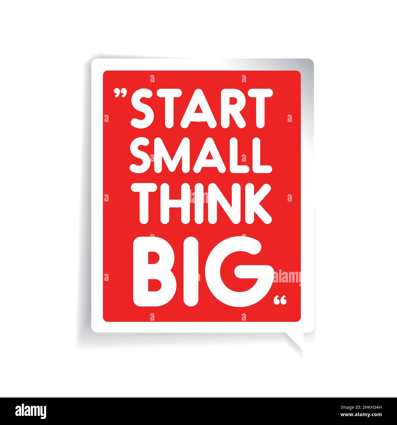 Start small, think big. Inspirational motivational quote Stock Vector ...