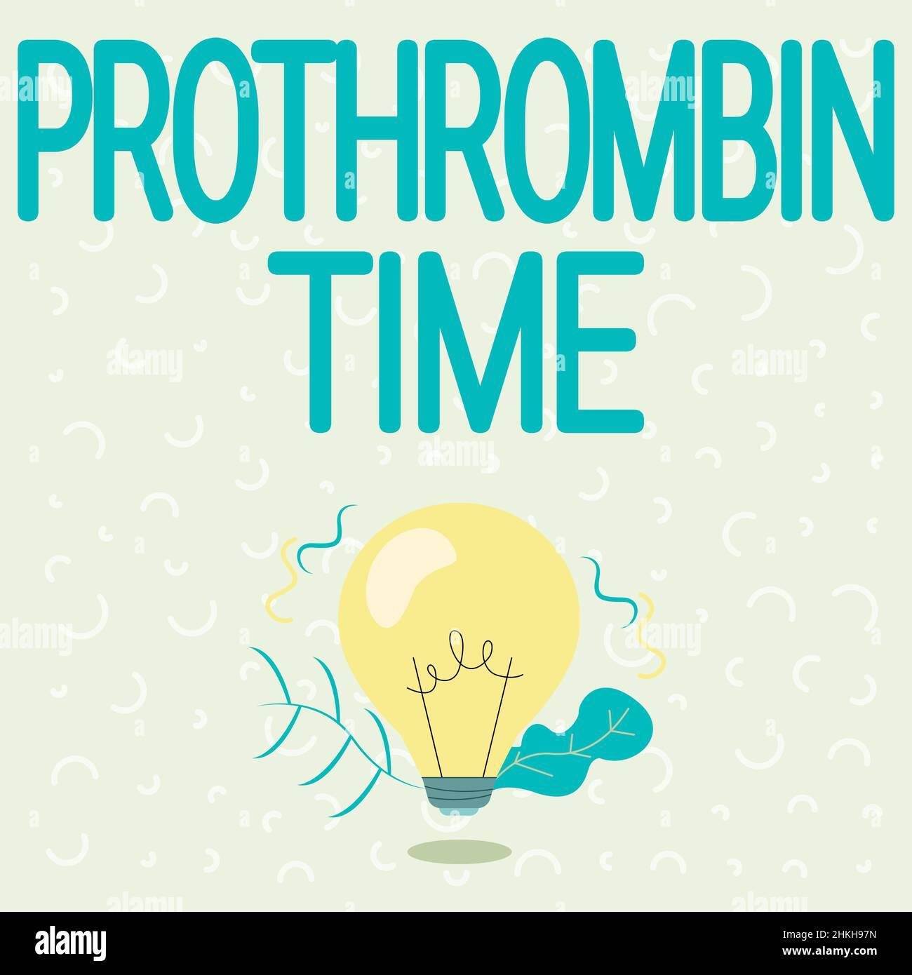 Handwriting text Prothrombin Time. Business showcase evaluate your ...