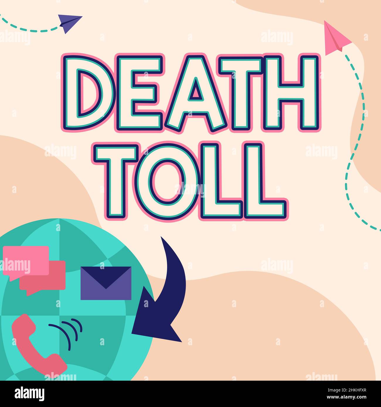 Hand writing sign Death Toll. Concept meaning the number of deaths ...