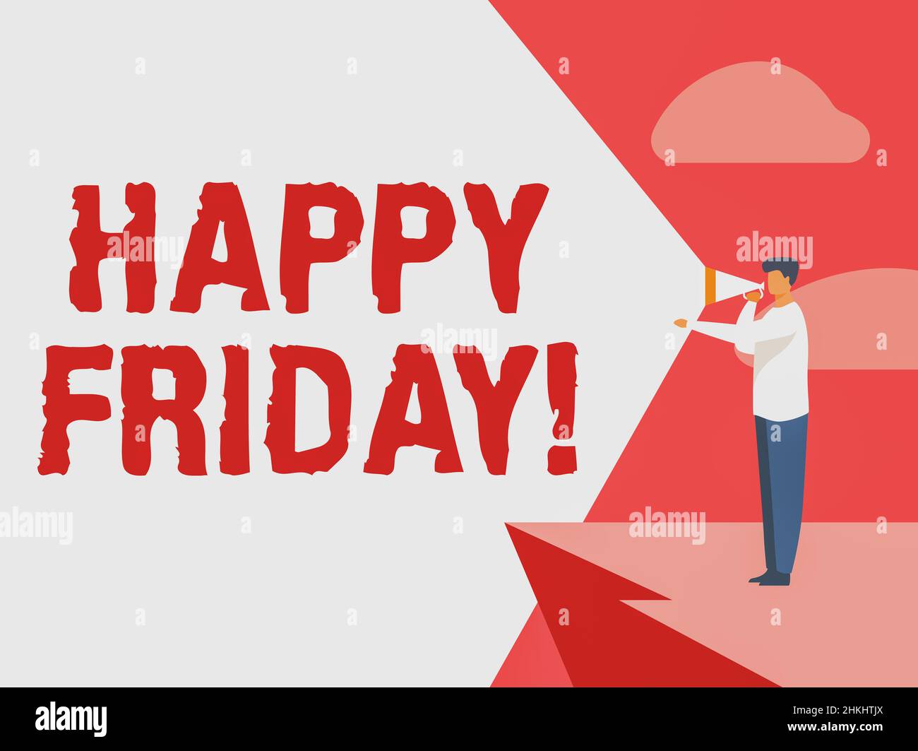 Text sign showing Happy Friday. Business idea Wishing you have a good ...
