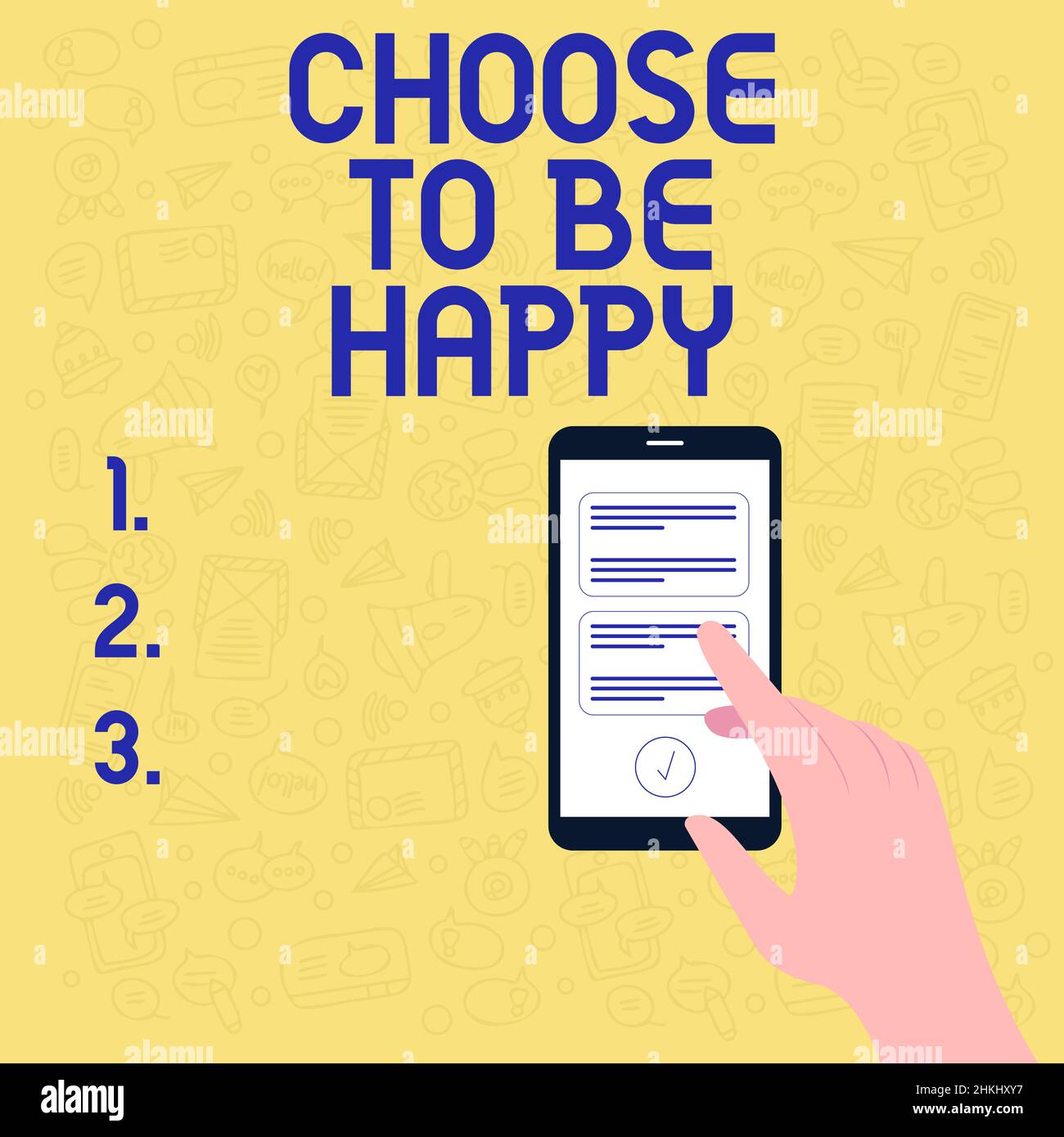 Conceptual caption Choose To Be Happy. Concept meaning Decide being in ...