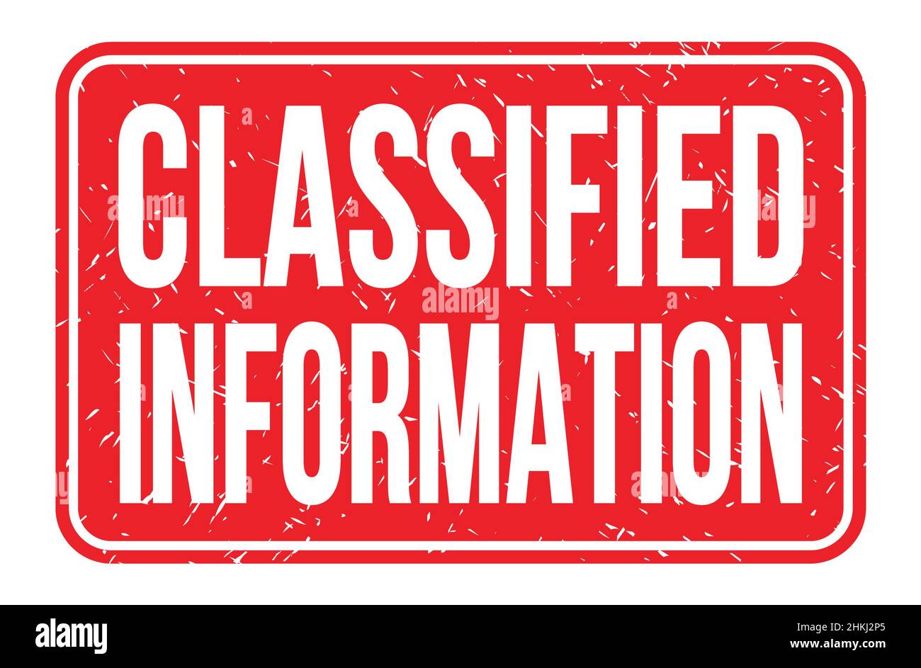 CLASSIFIED INFORMATION, words written on red rectangle stamp sign Stock ...